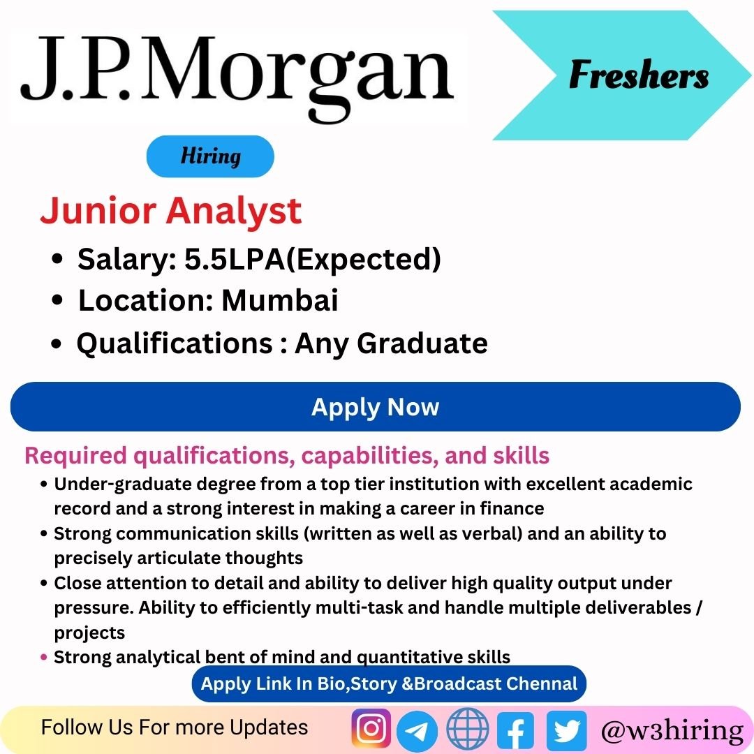 JPMorgan Off-Campus Drive 2024 Hiring Junior Analyst- Any Graduate ... JPMorgan Off-Campus Drive 2024 Hiring Junior Analyst- Any Graduate ...